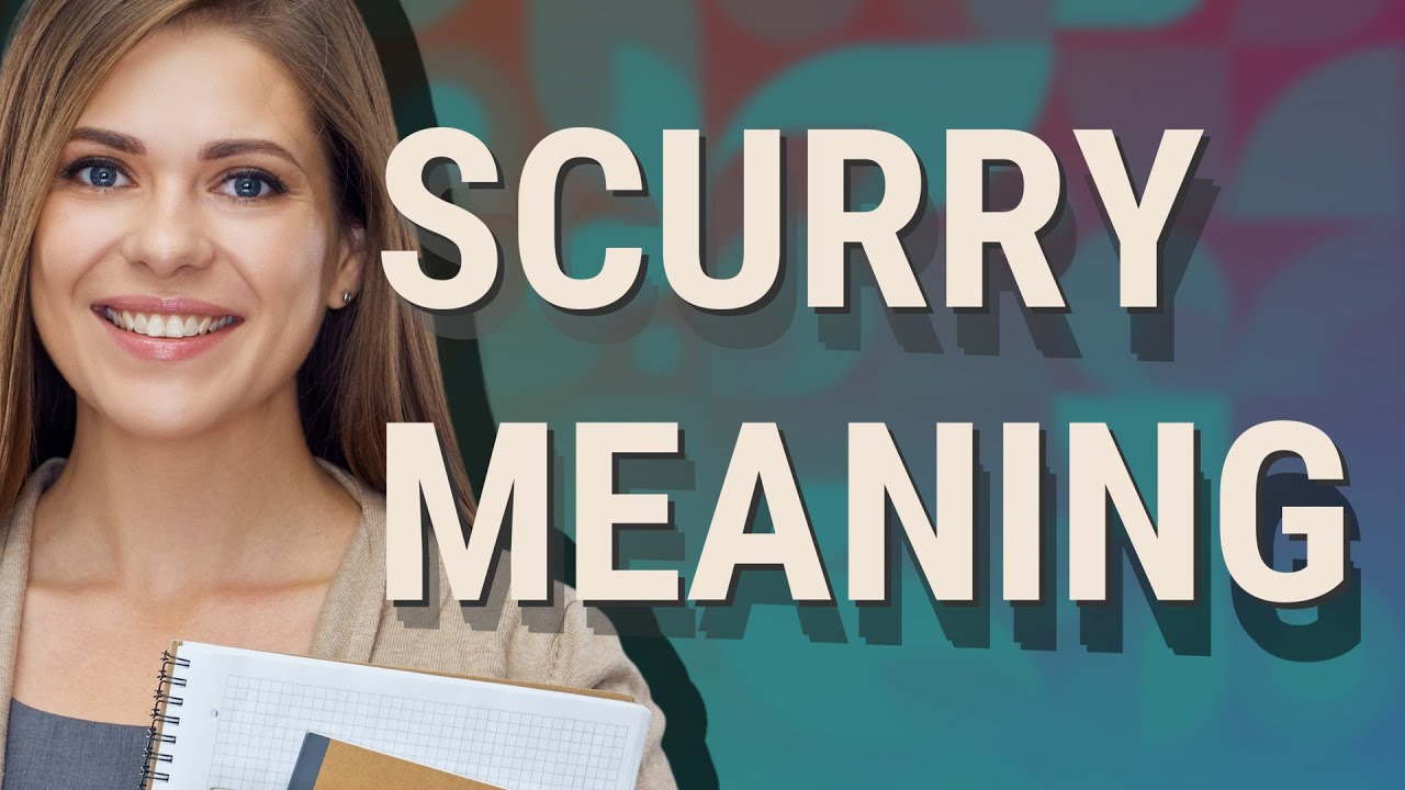 Scurry | meaning of Scurry - YouTube