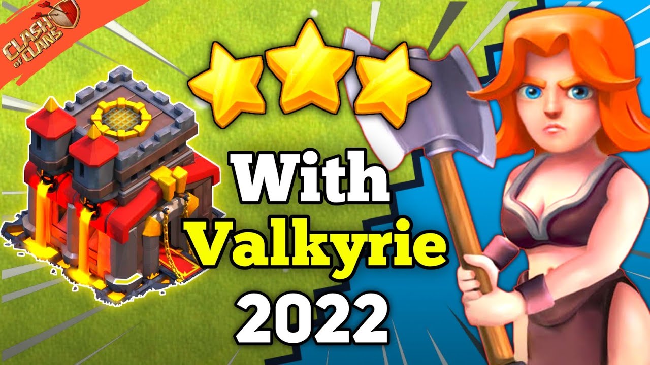 TH10 Valkyrie Attack Strategy 2022 | Valkyrie Attack Strategy Th10 ...