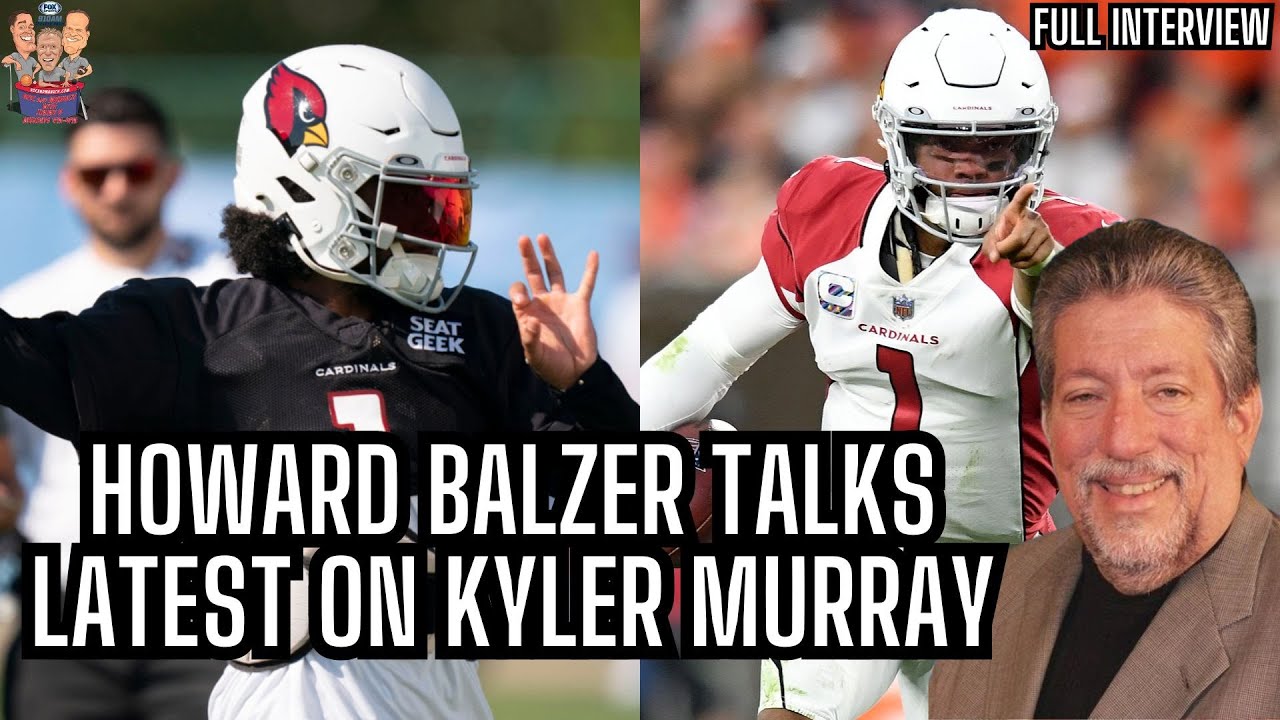 PHNX Cardinals Writer Howard Balzer talks LATEST on QB Kyler Murray ...