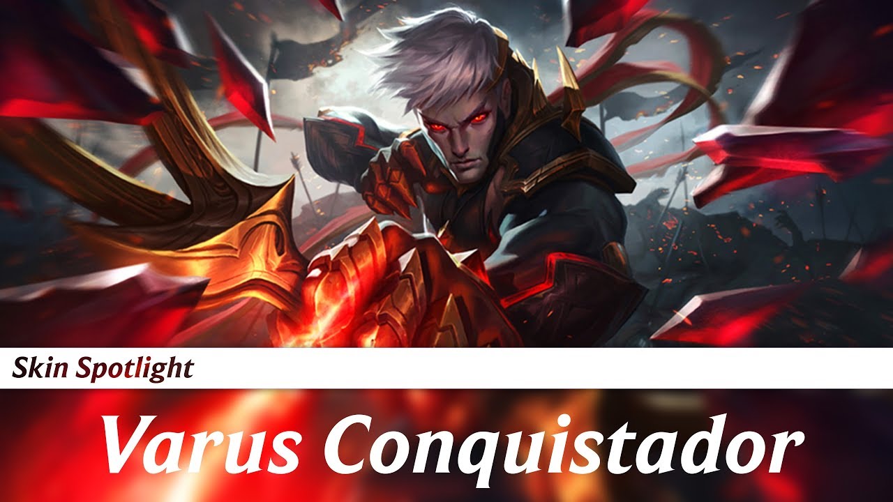 Skin Spotlight - Varus Conquistador - YouTube