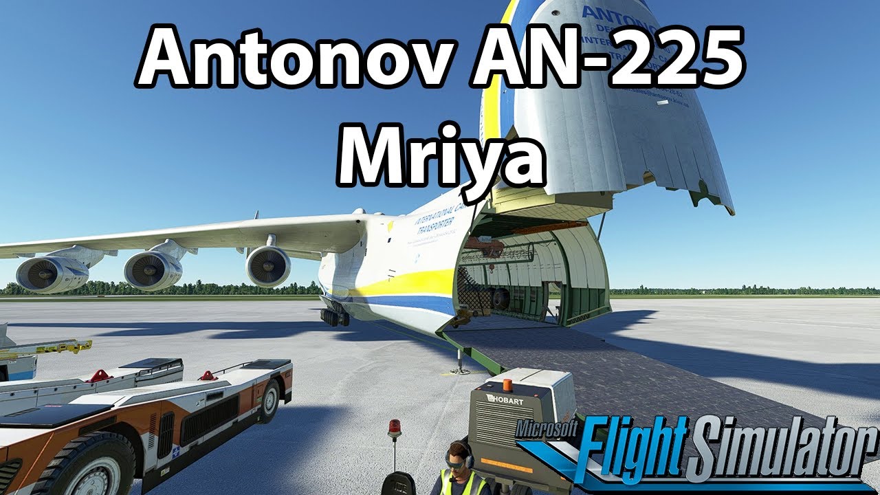 IniBuilds Antonov AN-225 Mriya Review | Dream | Microsoft Flight ...