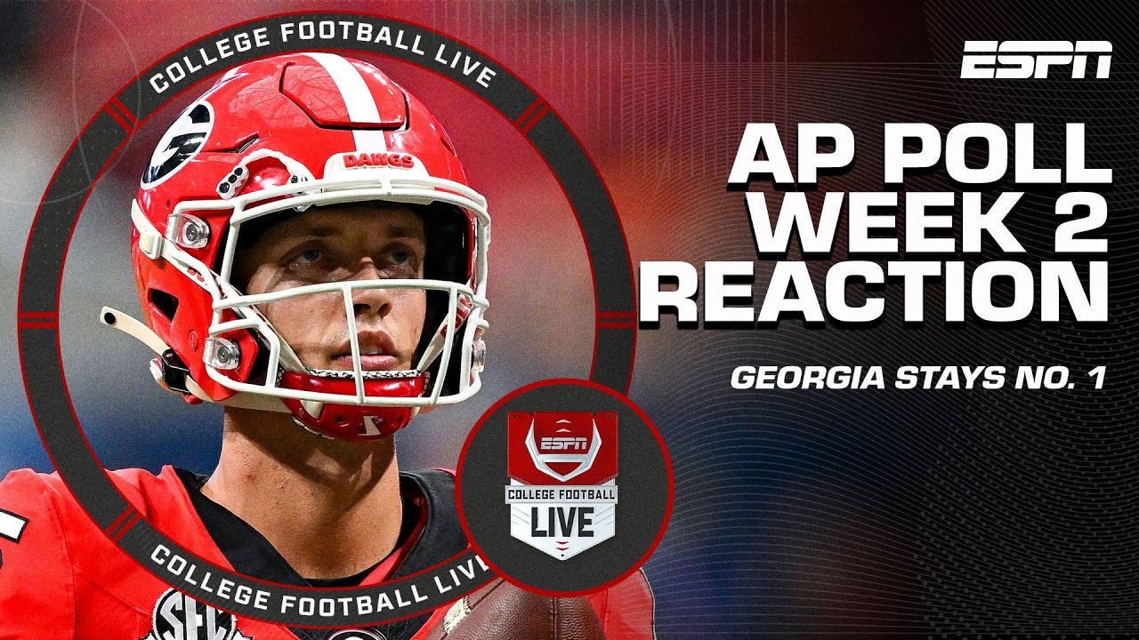 WEEK 2 AP POLL REACTION 📈 Georgia HOLDS STRONG at No. 1 😤 FSU FALLS OUT ...