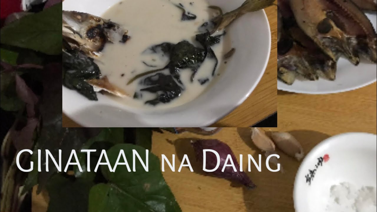 GINATAAN na Daing (dried fish with coconut milk) - YouTube