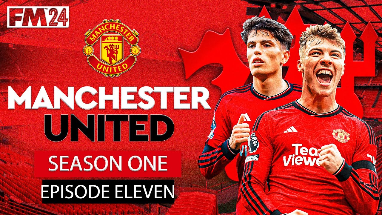 FM24 Lets Play - Man Utd - S1 EP11 - Onana SCORES - Football Manager ...