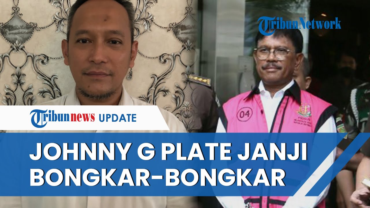 Bakal Seret Aktor Penting, Johnny G Plate Ajukan Jadi Justice ...