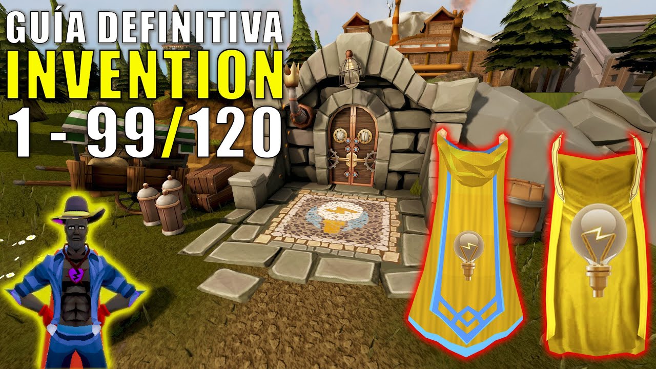 Guía 💡[DEFINITIVA INVENTION]💡 1 - 99/120 Runescape 3 [ESPAÑOL] - YouTube