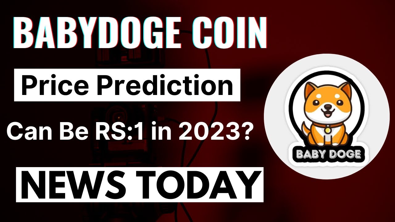 baby-doge-coin-price-prediction-baby-doge-coin-news-today-baby-doge