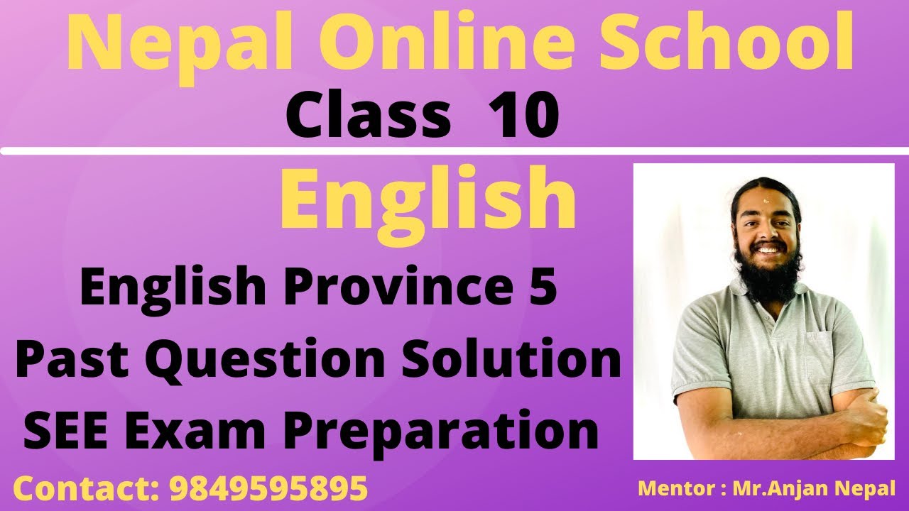 Class 10 | English Province 5 | Past Question Solution | Nepal Online ...