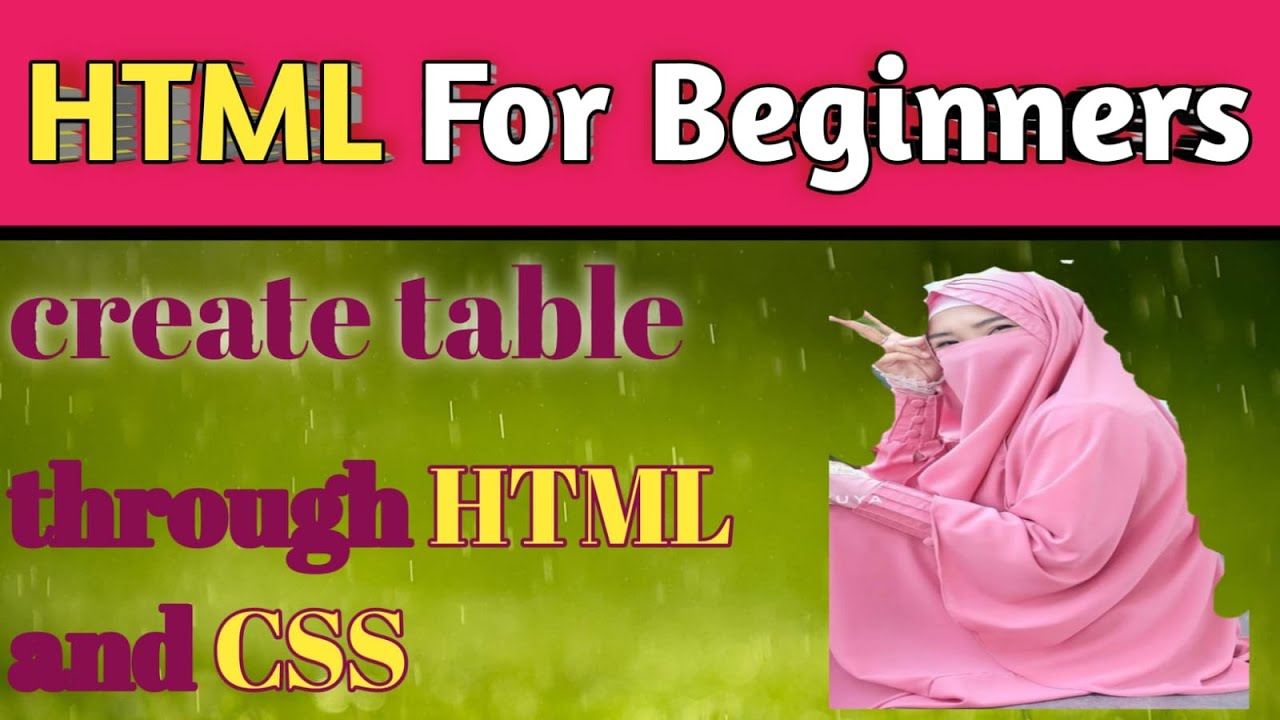How Create Html Table And Html Table Design Youtube