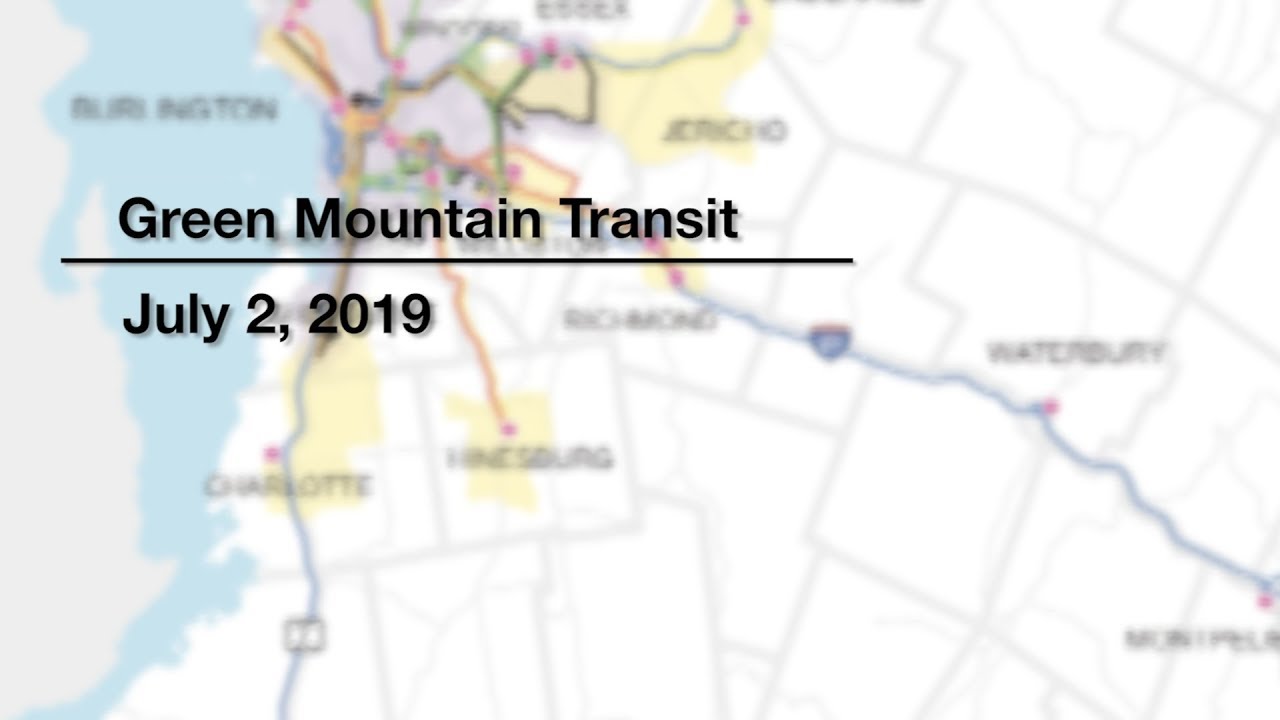 Green Mountain Transit - Public Meeting July 2, 2019 - YouTube