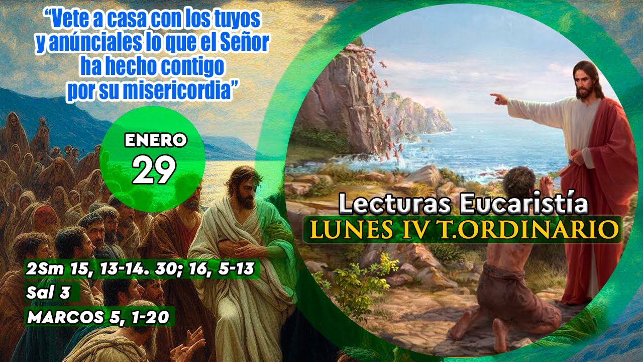EVANGELIO LUNES 29 DE ENERO DE 2024 | MARCOS 5,1-20 | LUNES 4° TIEMPO ...