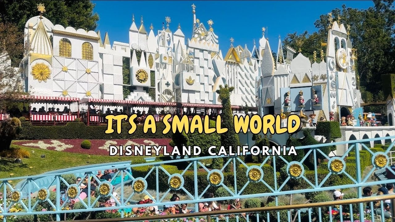 It's A Small World Show | Disneyland California - YouTube