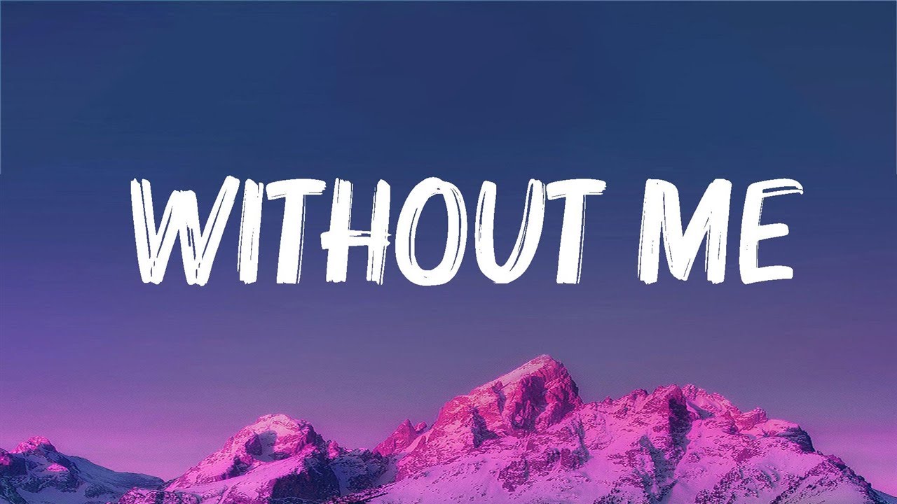 Halsey - Without Me (Lyrics) | Jeremy Zucker,Adele,... - YouTube