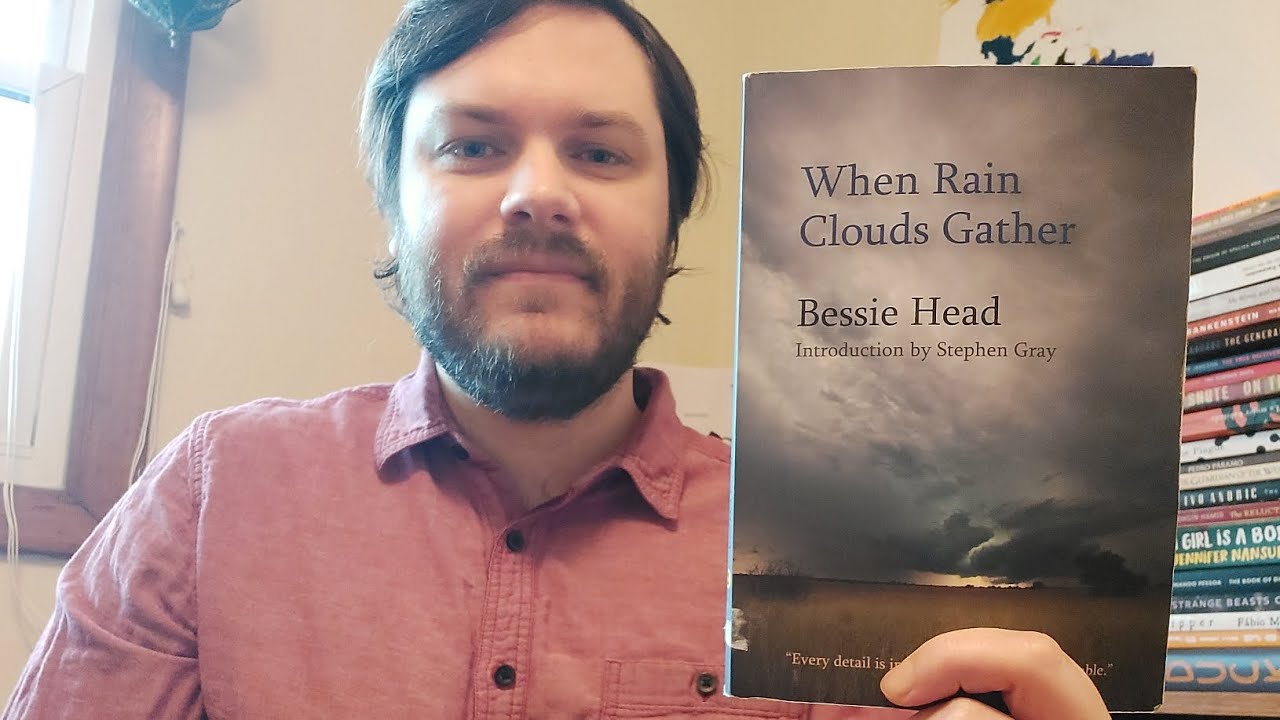 "When Rain Clouds Gather" by Bessie Head (Botswana, 1972) - YouTube