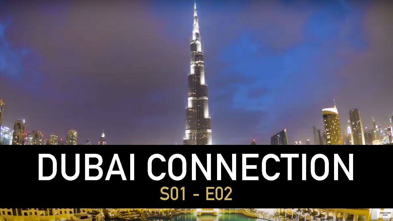 Dr. Apa - The Dubai Connection (E02) - YouTube