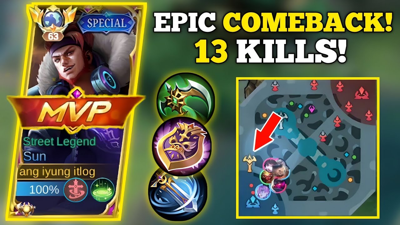 SUN EPIC COMEBACK! 13 KILLS!🥚| SUN BUILD AND EMBLEM -MLBB🔥 # ...