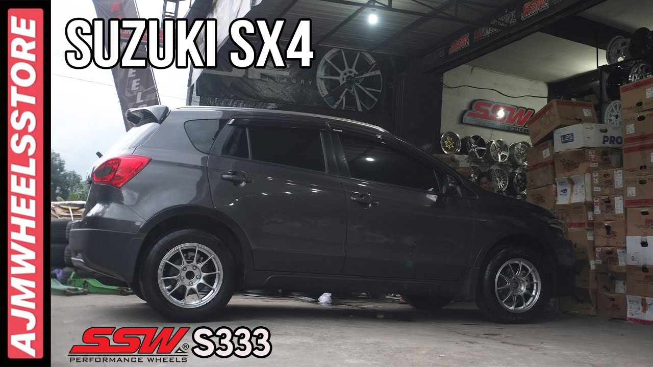 MODIFIKASI SUZUKI SX4 S-CROSS VELG SSW S333 // AJMWHEELSSTORE - YouTube