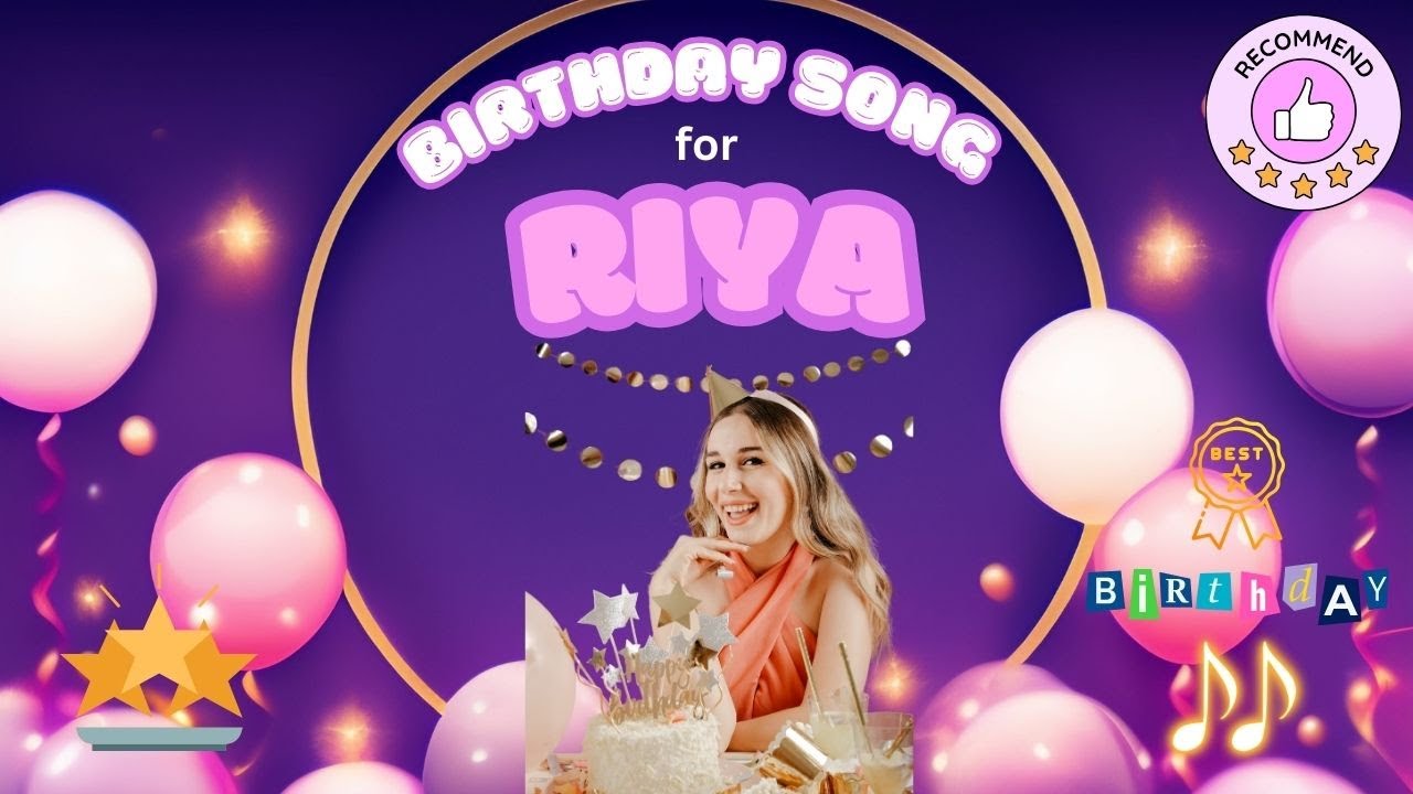 Birthday Song for Riya | Fun & Energetic Celebration Song! - YouTube