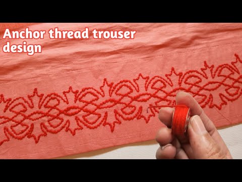 Trouser design with anchor thread🧵| shalwar poncha design with anchor ...
