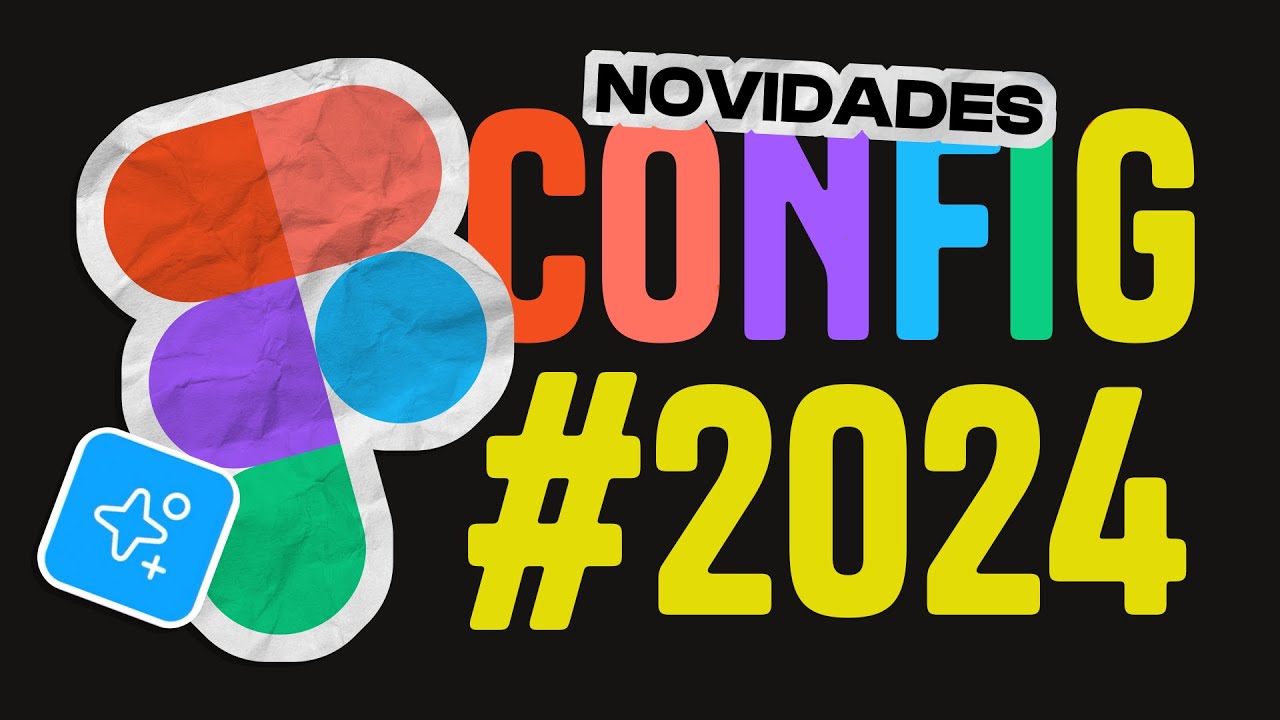 Figma IA - As últimas novidades do Config 2024 - YouTube