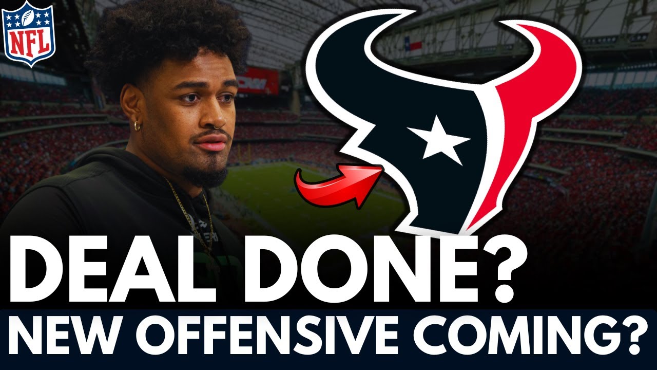 🏈🚨BIG NEWS! IT'S BEEN REVEALED! NEW STAR COMING TO THE HOUSTON TEXANS ...