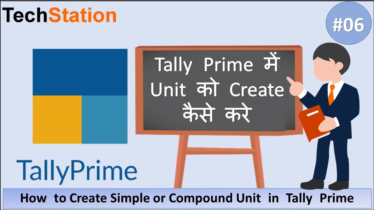 #06 Tally Prime - Create Simple or Compound Unit in Tally Prime ...