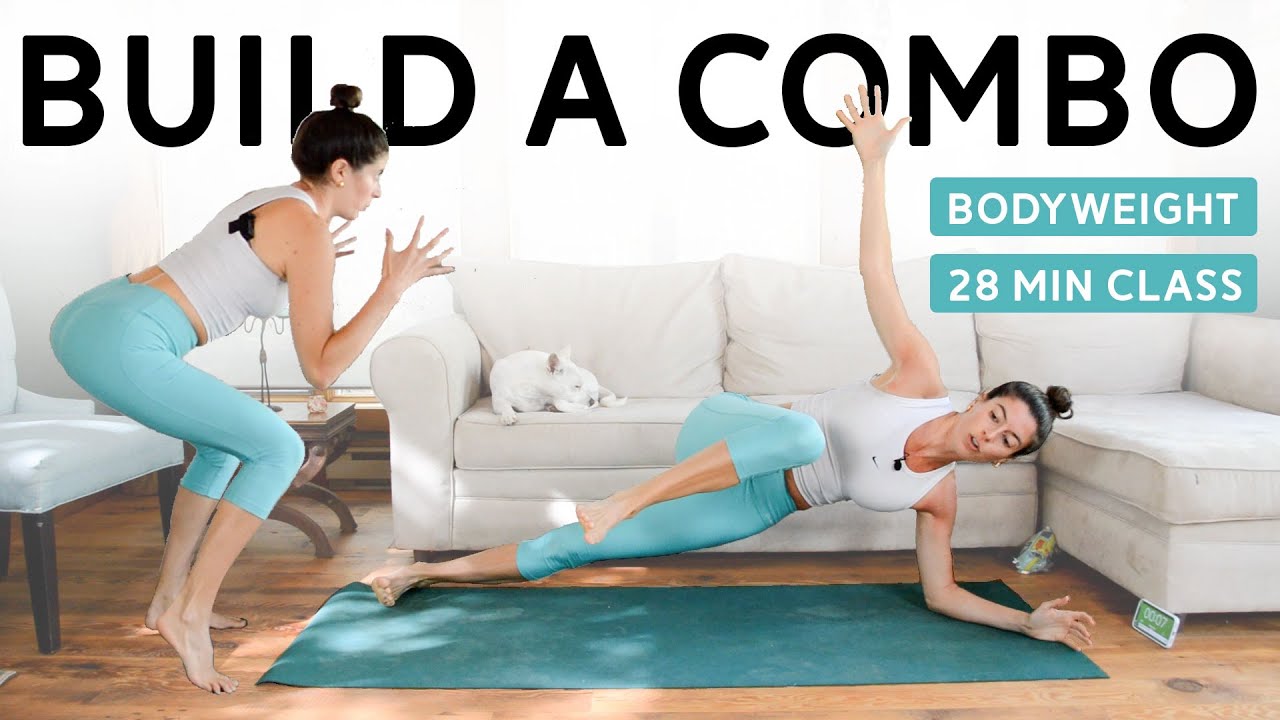 Bodyweight Only Build a Combo Workout (28 Mins) - Total Body, Low ...