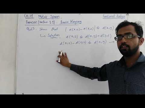 Functional analysis : Lecture 4 | Exercise Q.11 to 15 (Erwin Kreyszig) - YouTube