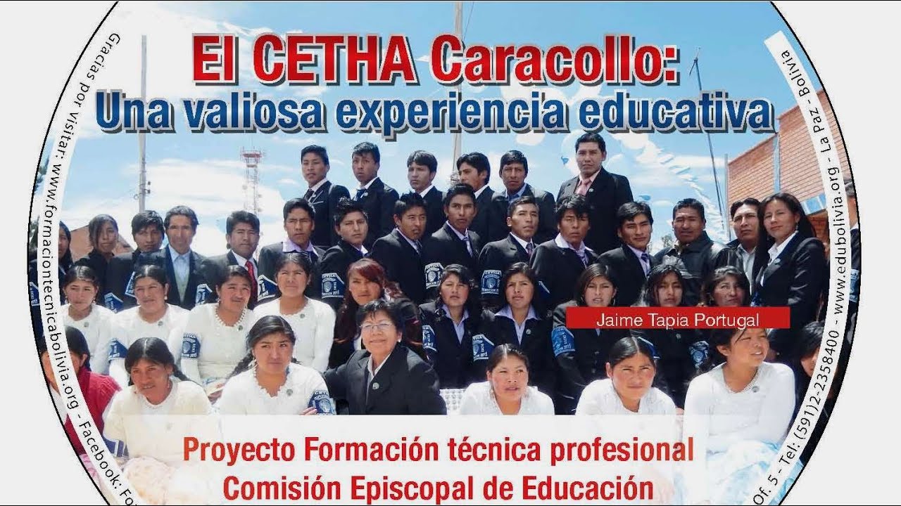 El CETHA Caracollo: una valiosa experiencia educativa - YouTube
