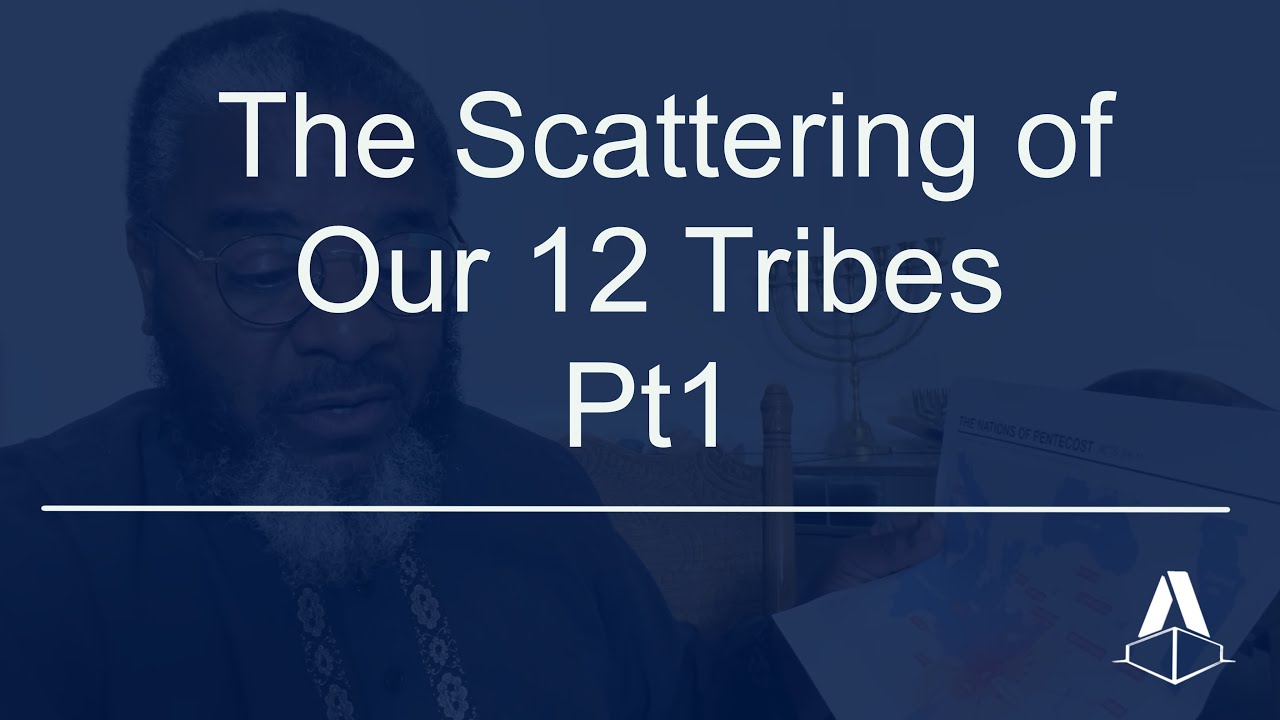 Hebrew Tribes Which Are Scattered Abroad! James 1:1 - YouTube
