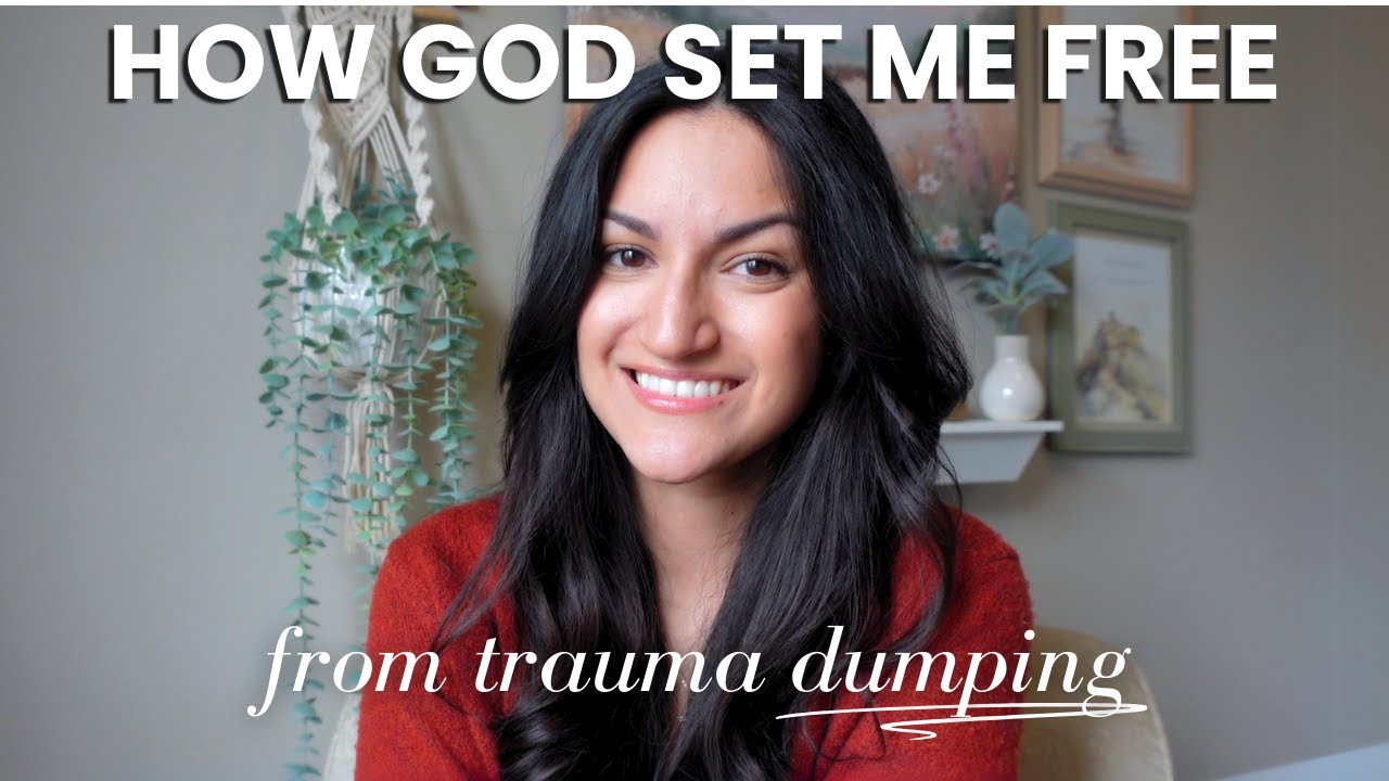 How to STOP trauma dumping as a Christian - YouTube