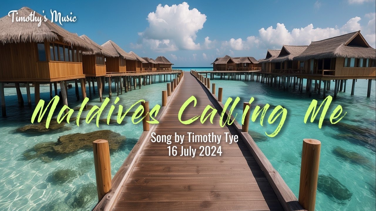Maldives Calling Me (New Original Song) - YouTube