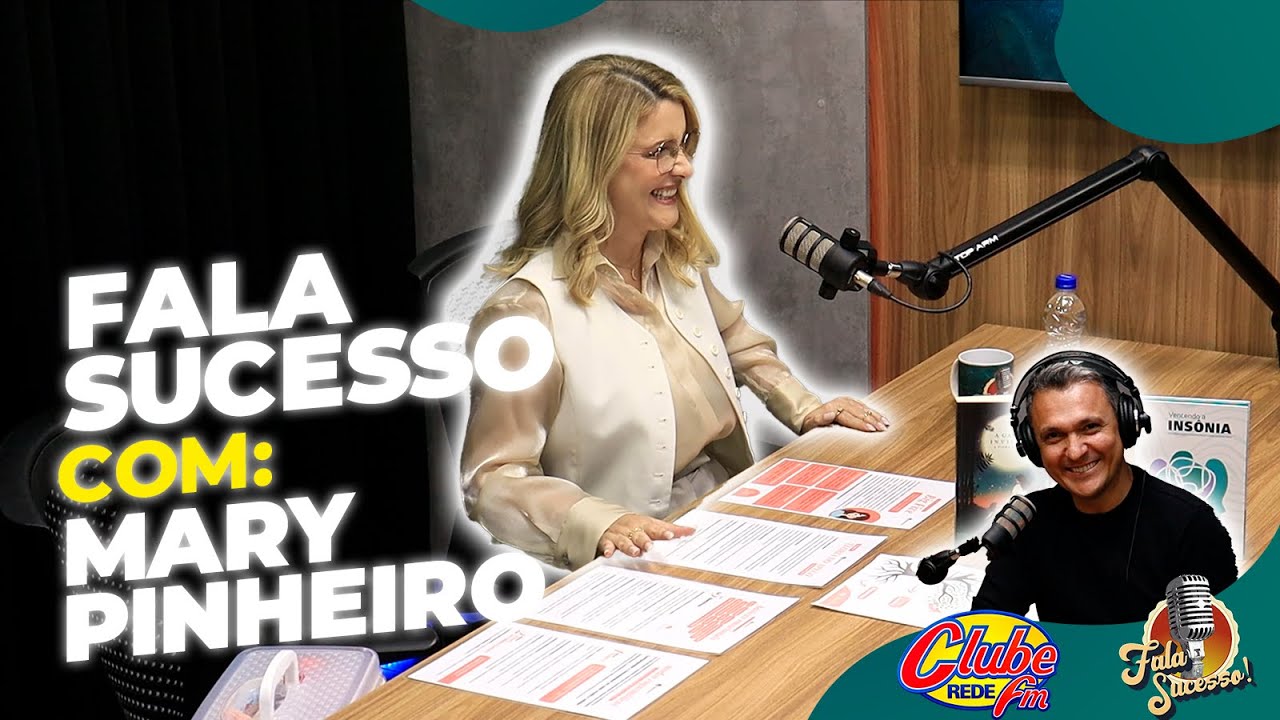 #FALASUCESSO COM MARY PINHEIRO - YouTube