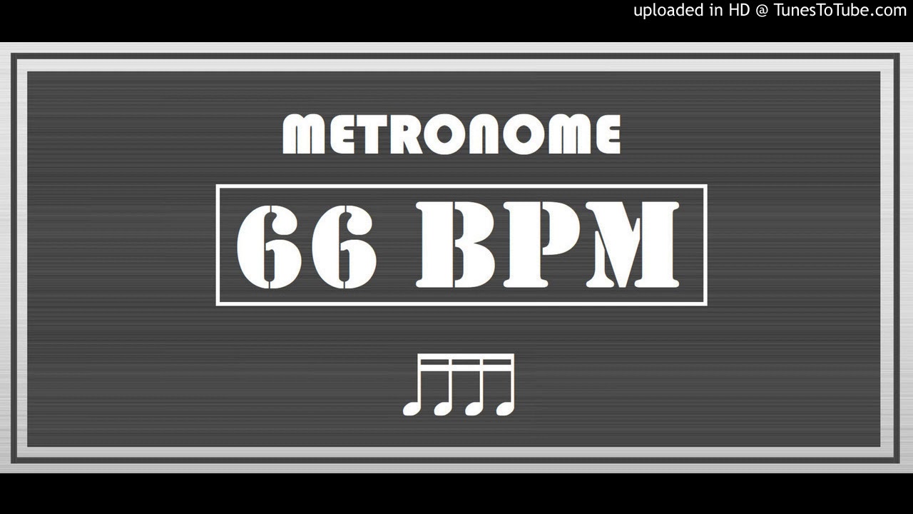 66 BPM Metronome in 16th - YouTube