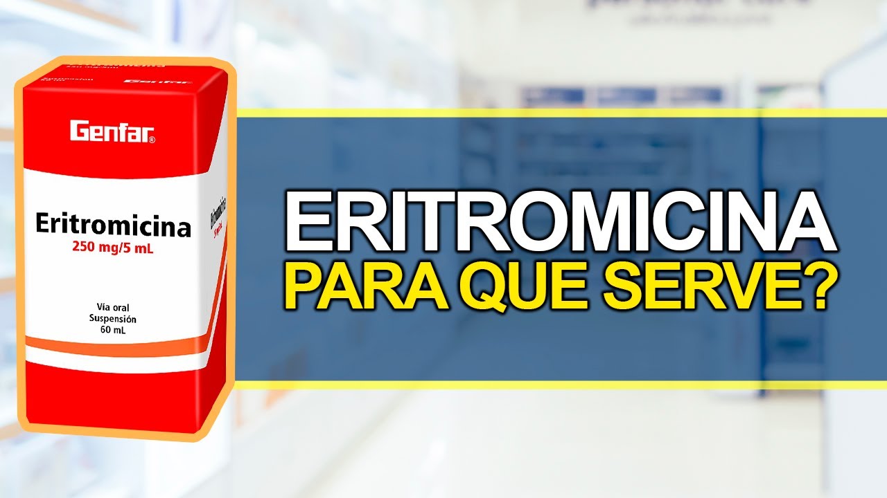 Para que Serve a Eritromicina? - Bula Simples - YouTube