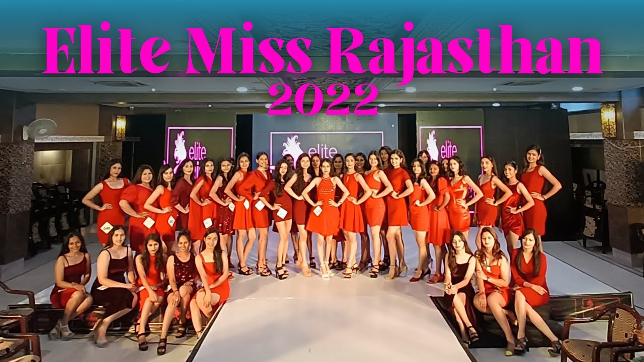 Elite Miss Rajasthan 2022 । Udaipur । - YouTube