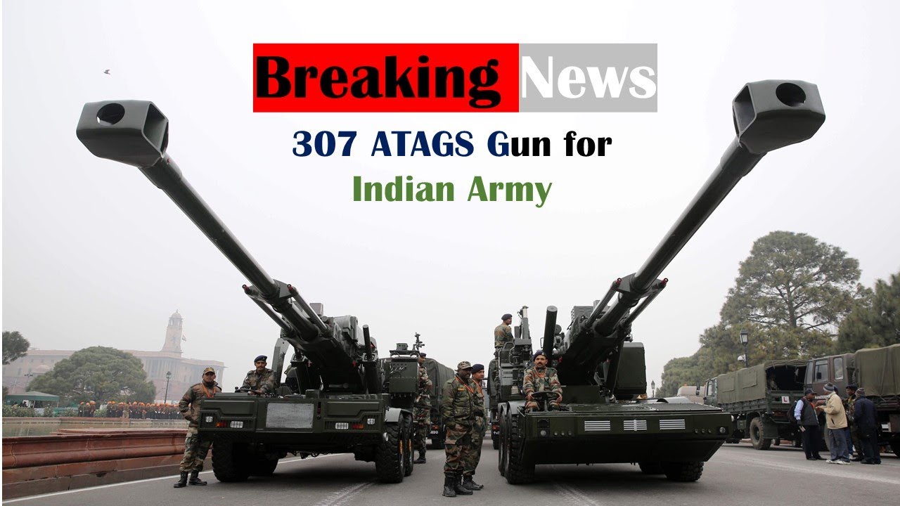 Indian Army to buy 307 ATAGS for deployment along border with China and ...