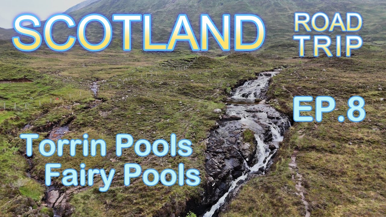 #08 Mind-blowing scenery at Scotlands Torrin- and Fairy Pools on the ...