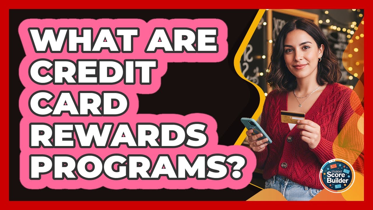 What Are Credit Card Rewards Programs? - YouTube