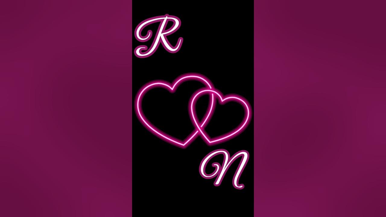R N Love Status Youtube