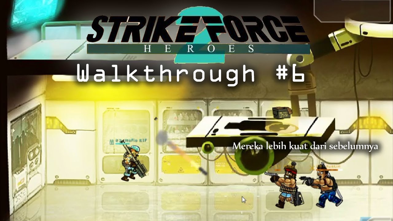 Tanding Ulang dengan Justin & Mike - Strike Force Heroes 2 Walkthrough ...