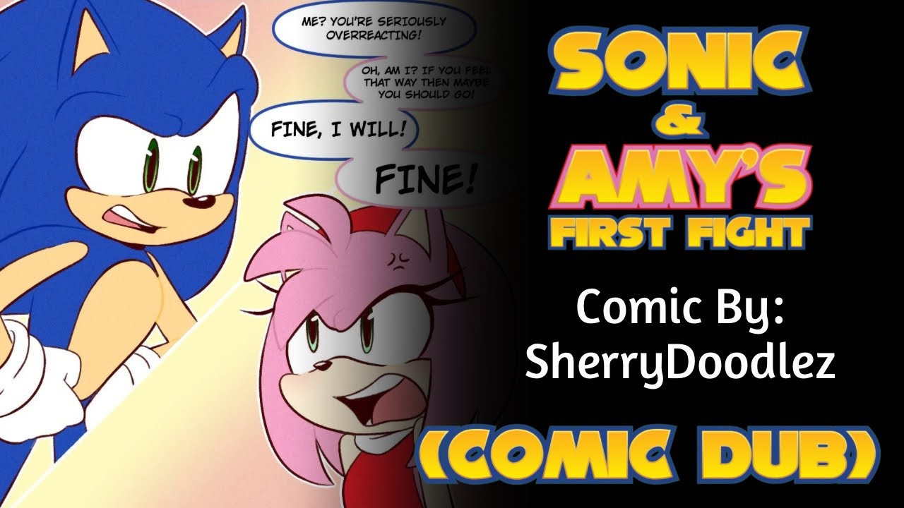 Sonic & Amy’s First Fight (Comic Dub) - YouTube