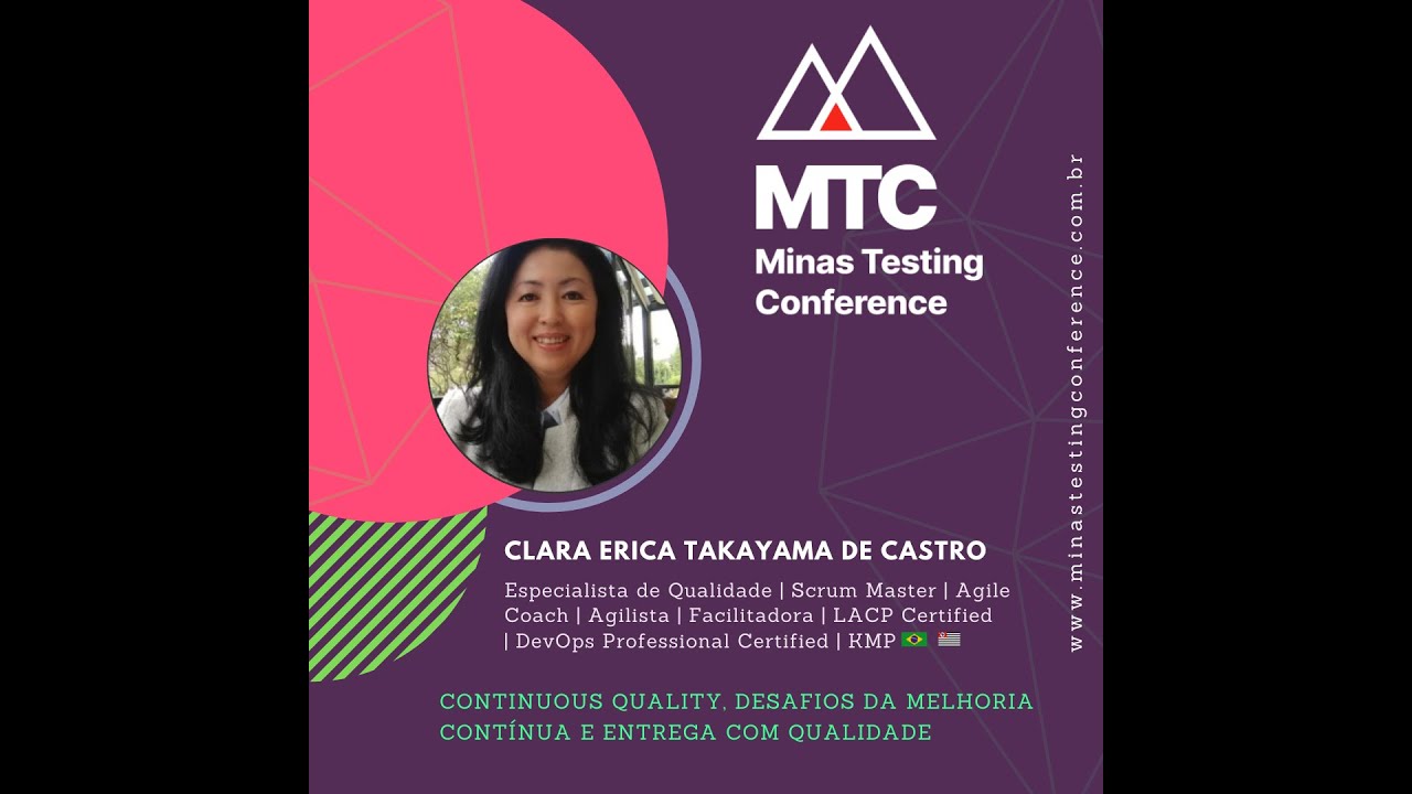 MTC 2021 - Continuous quality, desafios da melhoria contínua e entrega ...