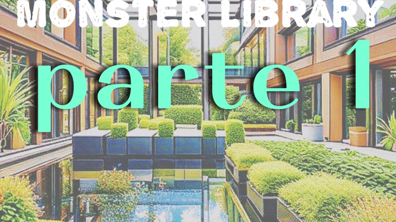 Monster Library parte 1 - YouTube