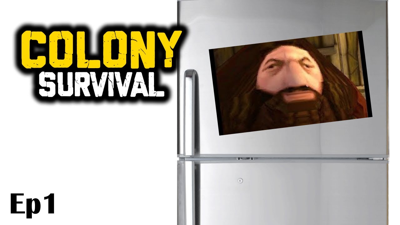 Put that on the fridge | Colony Survival | Episode 1 - YouTube