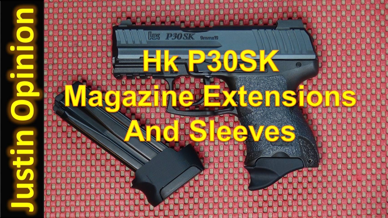 Awesome P30SK Magazine Extensions and Sleeves - YouTube