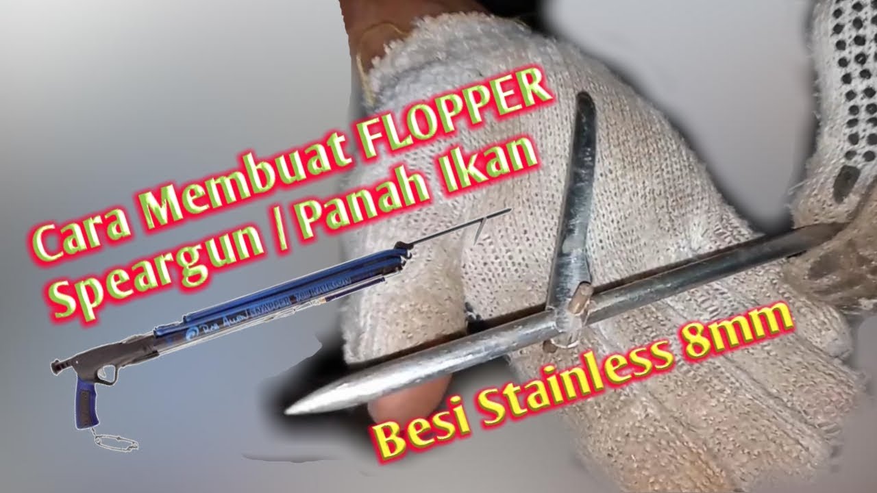 Cara Membuat Flopper Speargun | Panah Ikan. - YouTube
