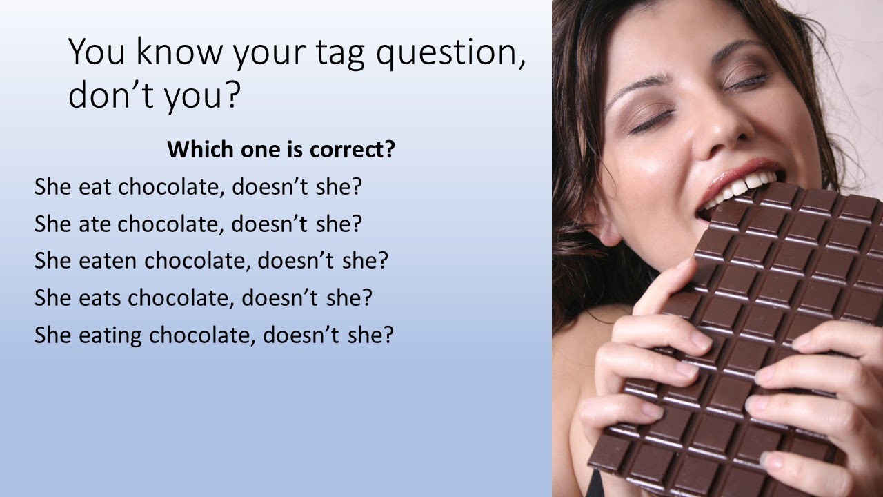 Speaking practice - making Tag questions easy. - YouTube