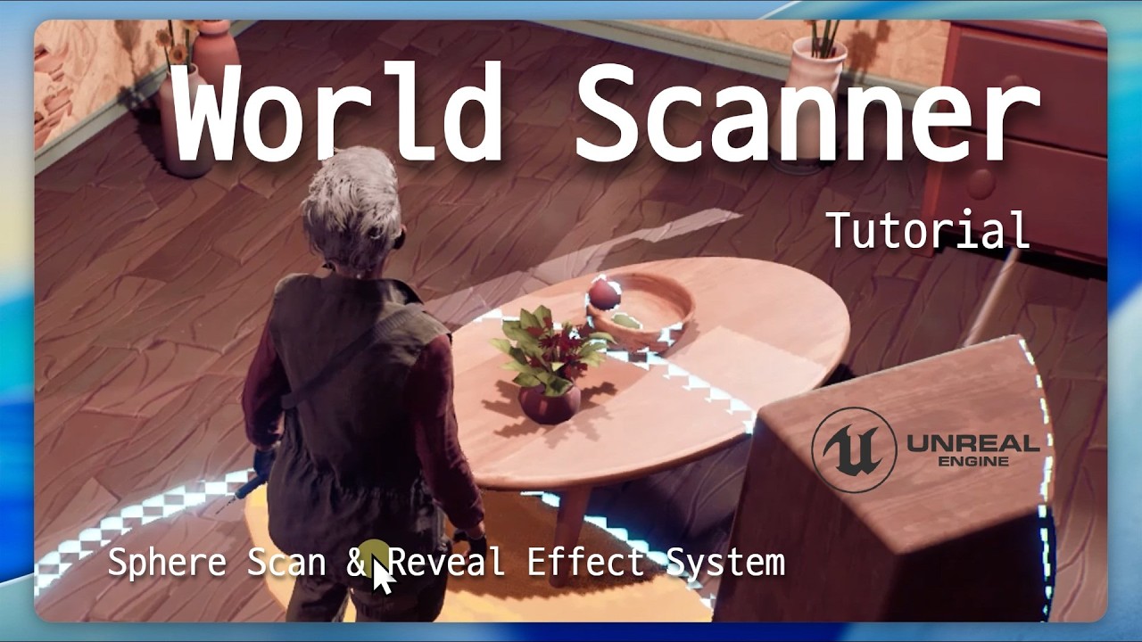 World Scanner v1.1 – Unreal Engine Scan & Reveal Effect Tutorial (UE5 ...