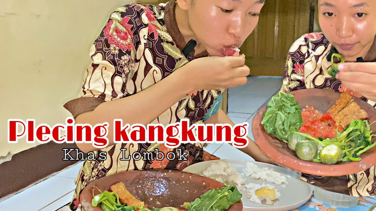 Asmr PLECING Kangkung Khas Lombok|| SASAK #plecing #plecingkangkung # ...